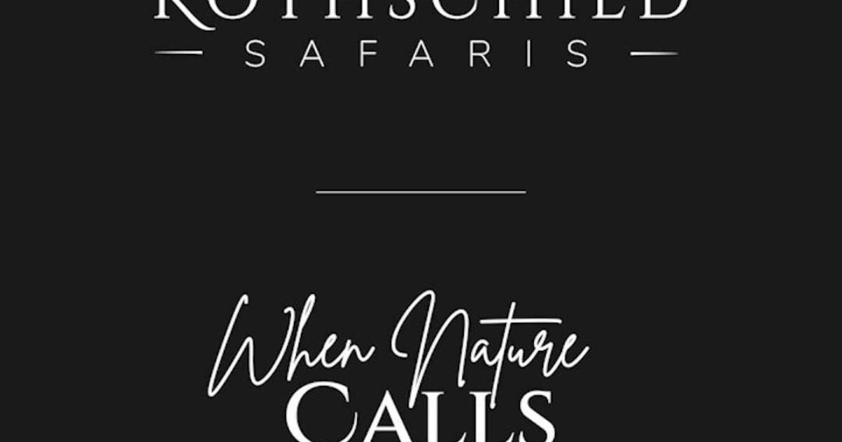 ROTHSCHILD SAFARIS | When Nature Calls